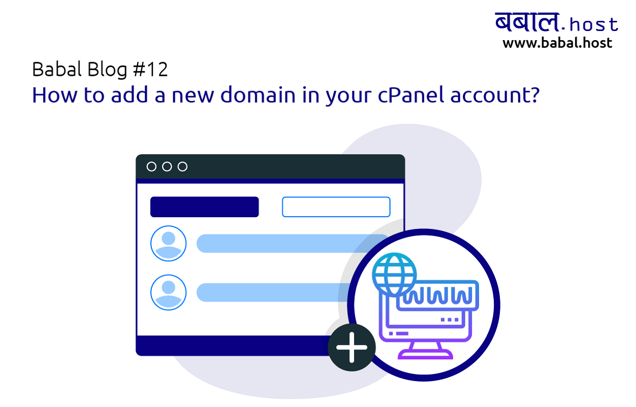 How to add a new domain in your cPanel account? | Babal Host Blog